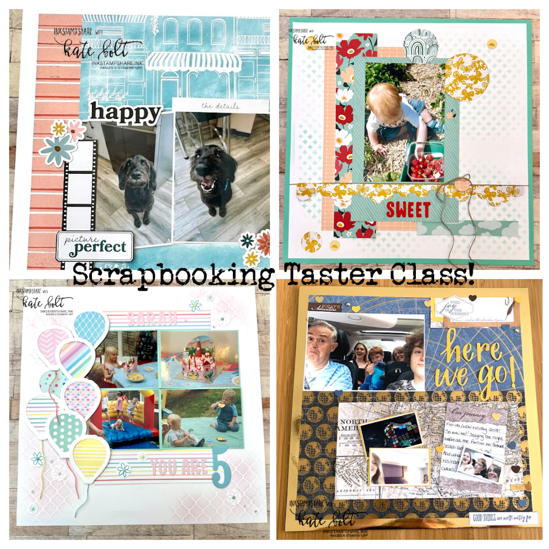 Scrapbooking Taster Class! - InkStampShare